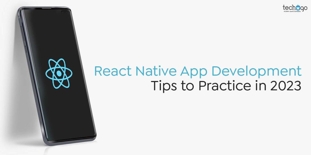 Why should you invest in react native app development in 2023?
