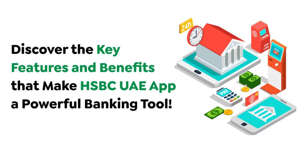 The Ultimate Guide to Building A Banking App Like HSBC UAE