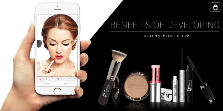 Benefits of Developing Beauty Mobile App