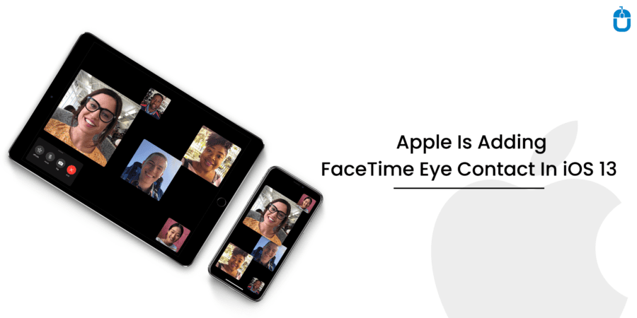 Apple Is Adding Facetime Eye Contact In Ios 13 | Techugo