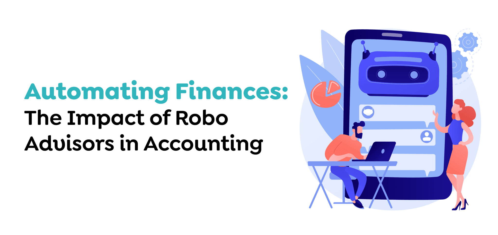 What is Robo-Advisor and how do they work?