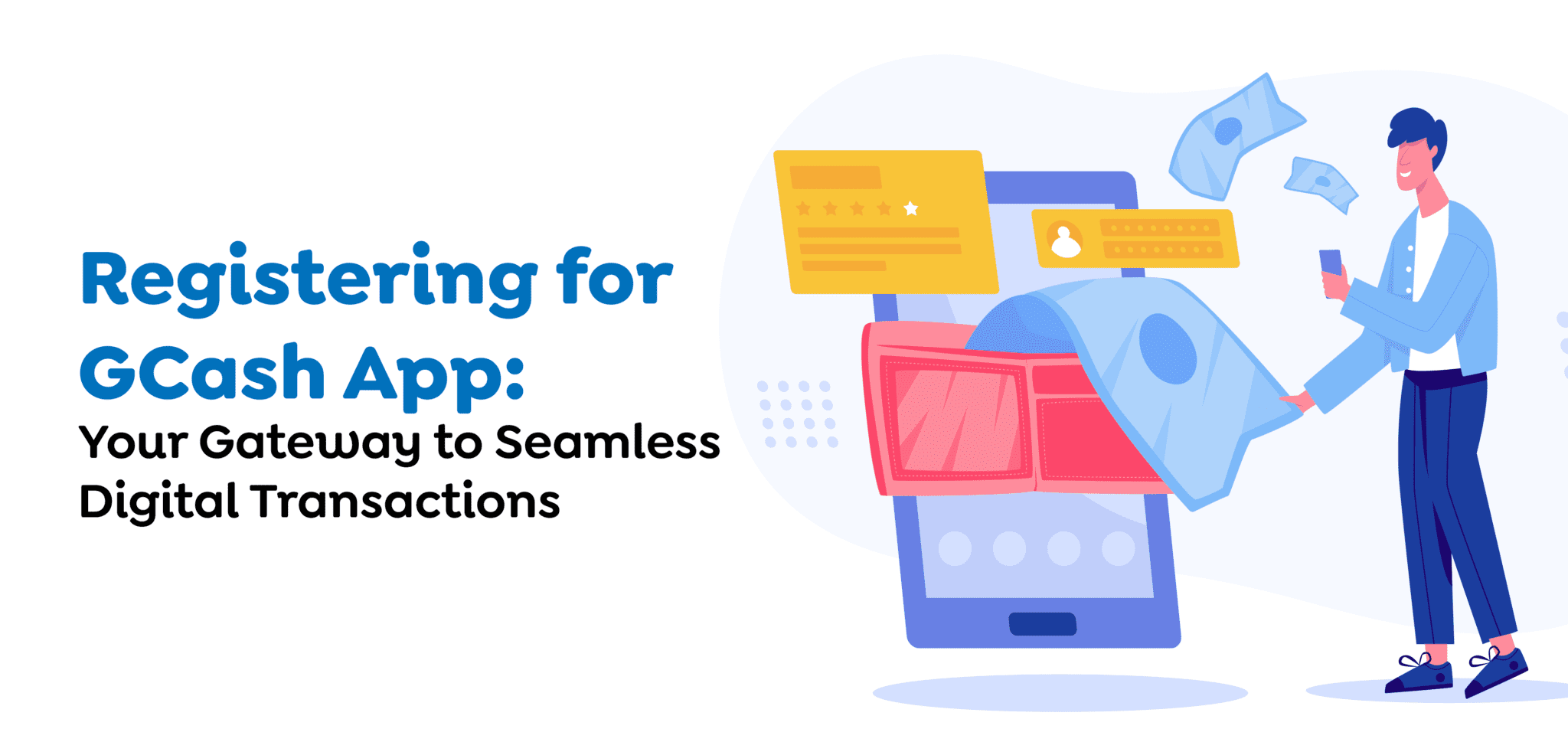 How To Develop An App Like GCash To Build A Cashless Ecosystem?