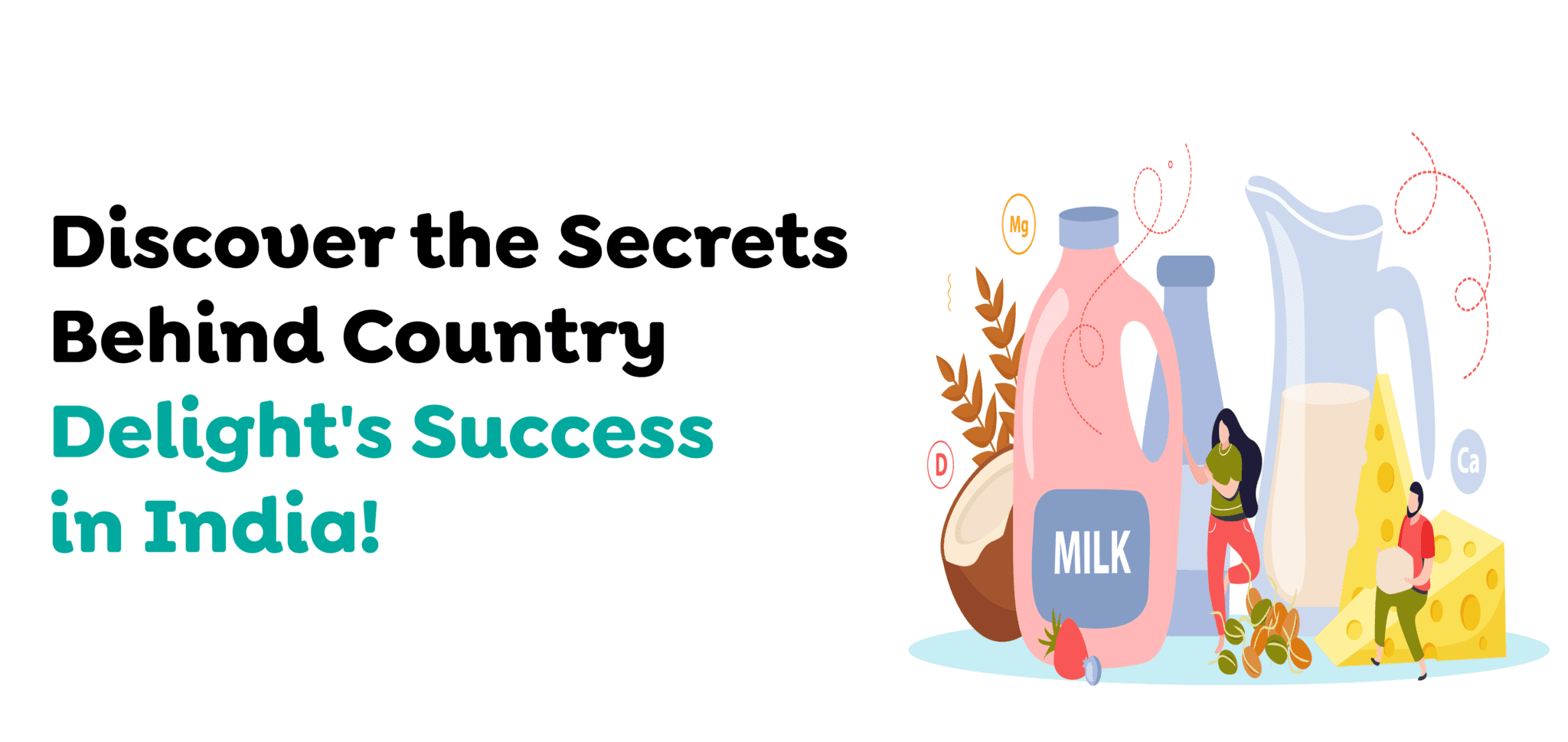 How to build a milk delivery app like Country Delight?